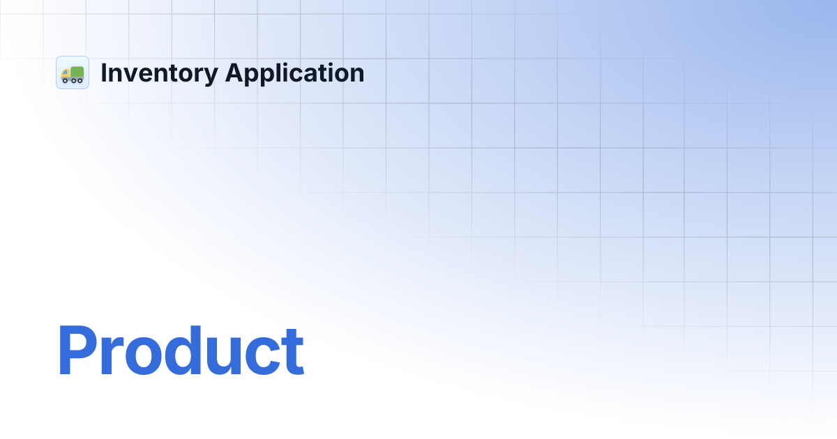 Product | Inventory Application