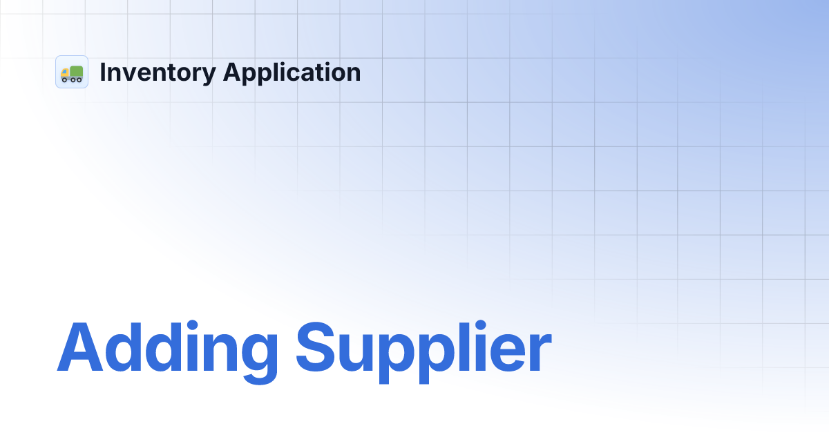 Adding Supplier | Inventory Application