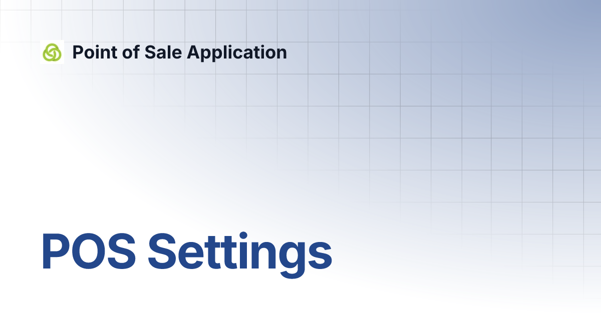 POS Settings | Point of Sale Application