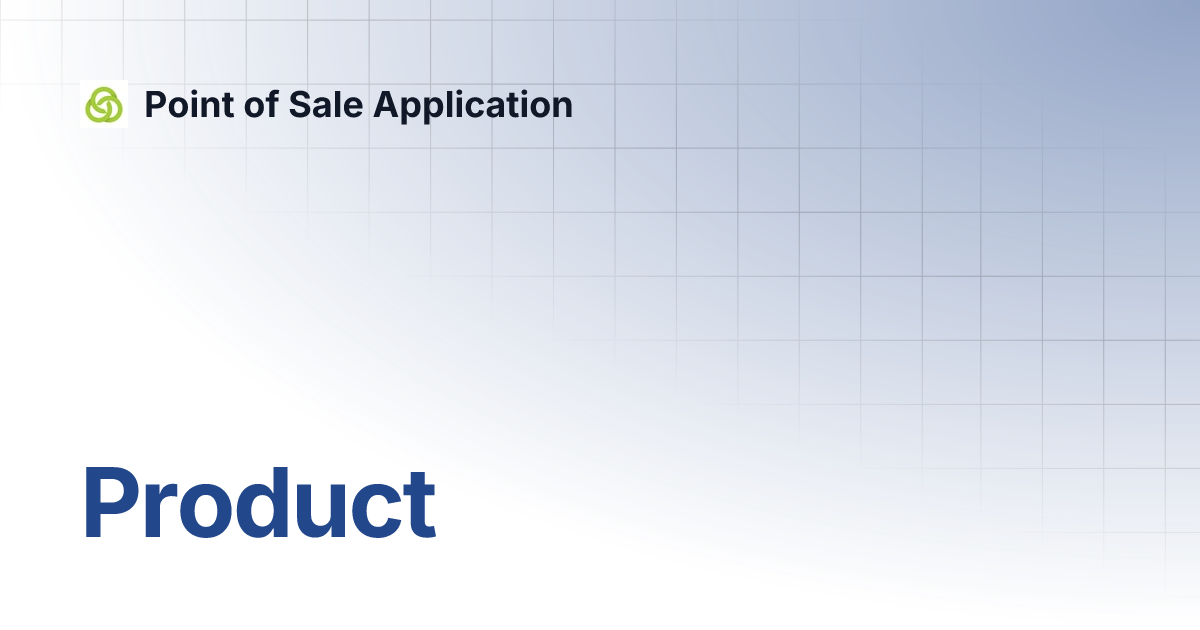 Product | Point of Sale Application