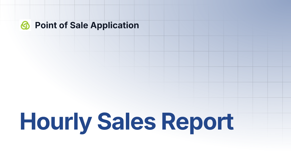 Hourly Sales Report | Point of Sale Application