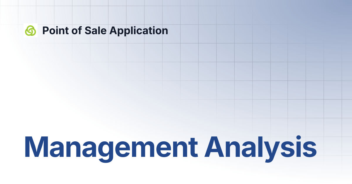 Management Analysis | Point of Sale Application